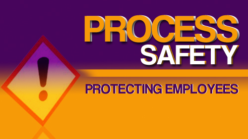 Process Safety: Protecting Employees