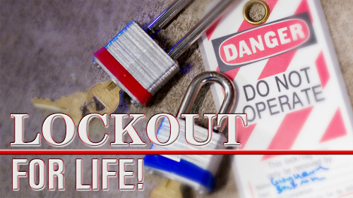 Lockout For Life!
